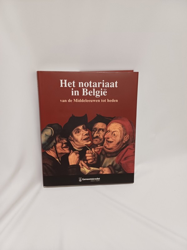 Boek 'Het notariaat in België van de Middeleeuwen tot heden' - Kringwinkel