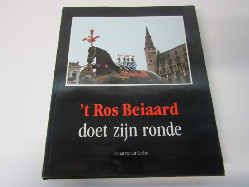 Boek, ’t Ros Beiaard Doet Zijn Ronde, 1989 - Kringwinkel