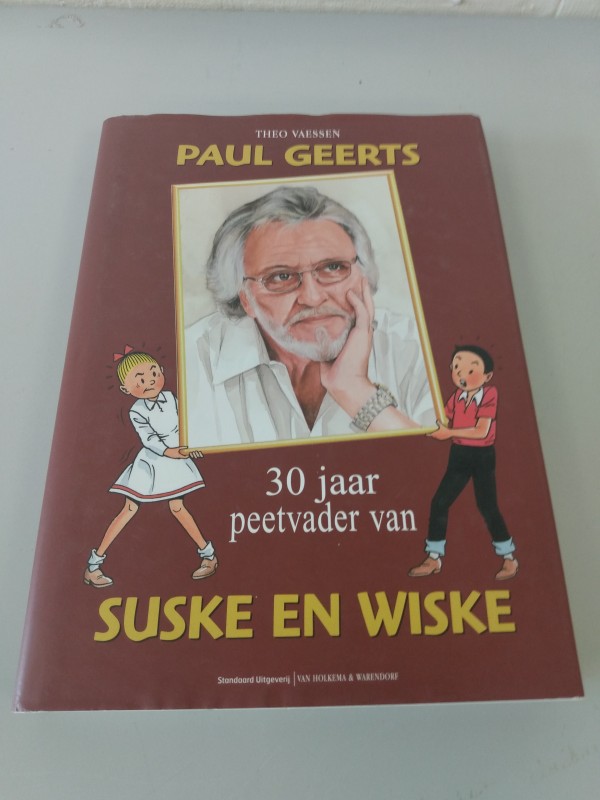 Theo Vaessen: ‘Paul Geerts, 30 jaar peetvader van Suske en Wiske ...